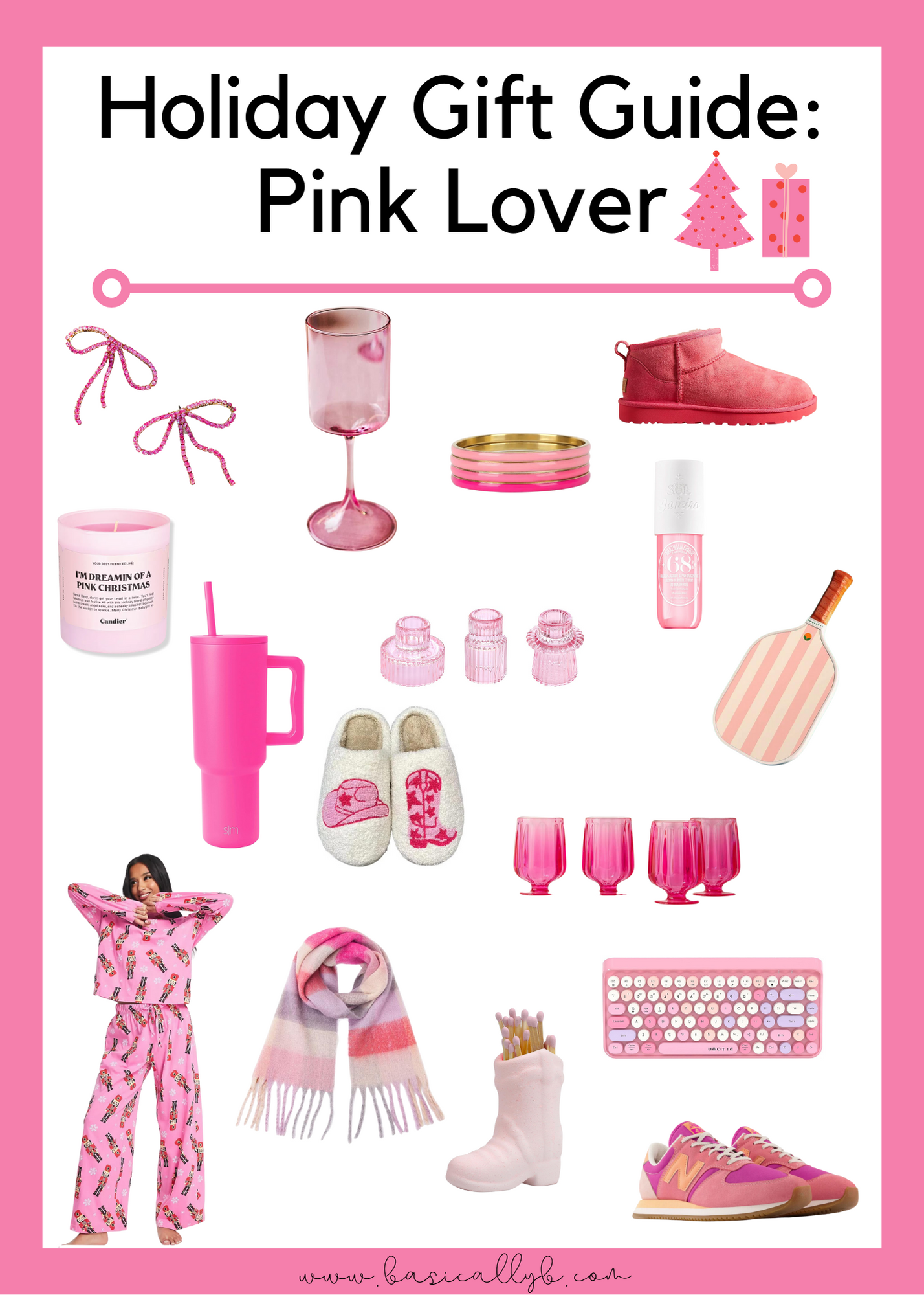 BasicallyB Holiday Gift Guide - Pink Lover - Basically B